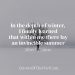 In the depth of winter, I finally learned that within me there lay an ...